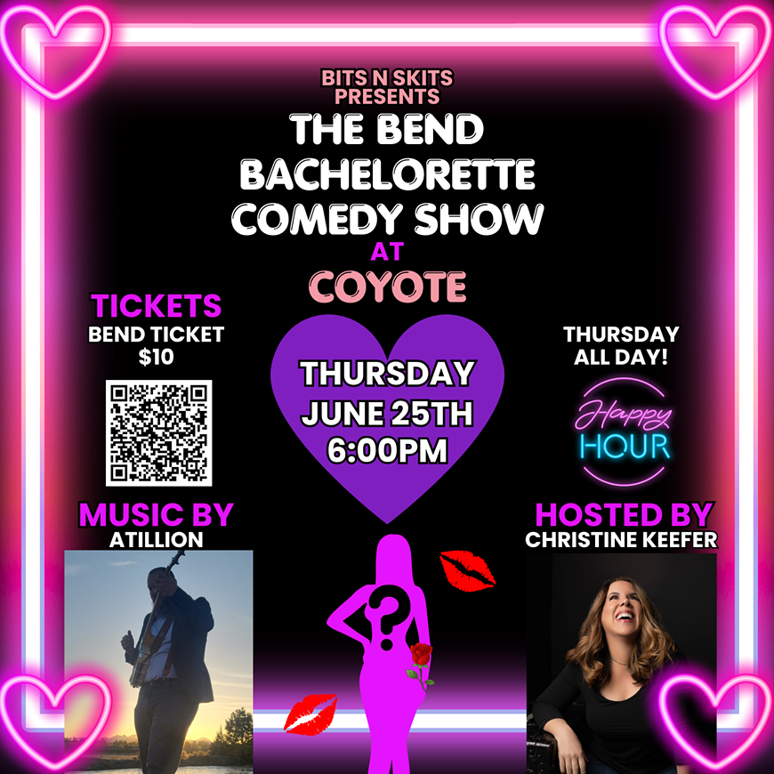 The Bend Bachelorette Comedy Show | The Coyote | Comedy | The Source ...