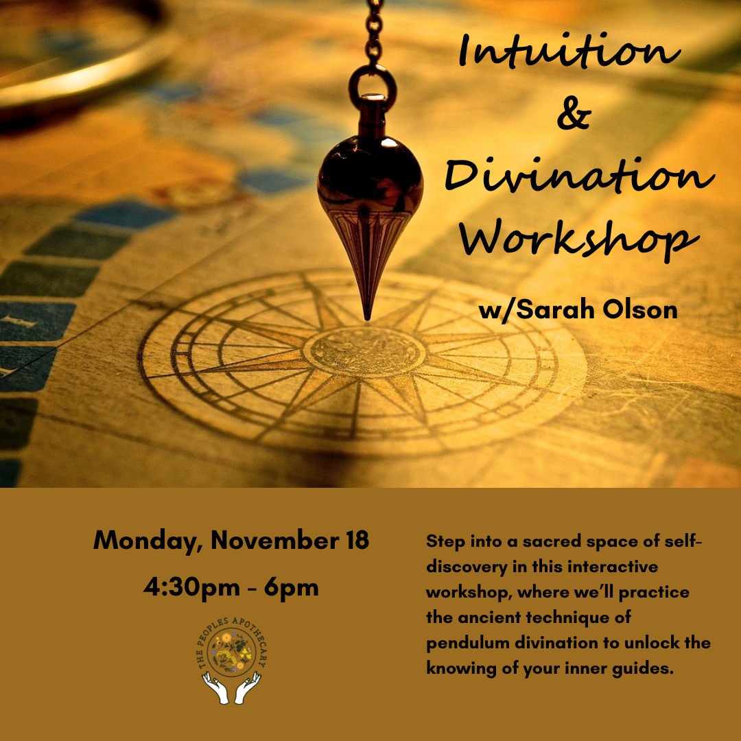Intuition & Divination Workshop | The Peoples Apothecary | Spiritual ...